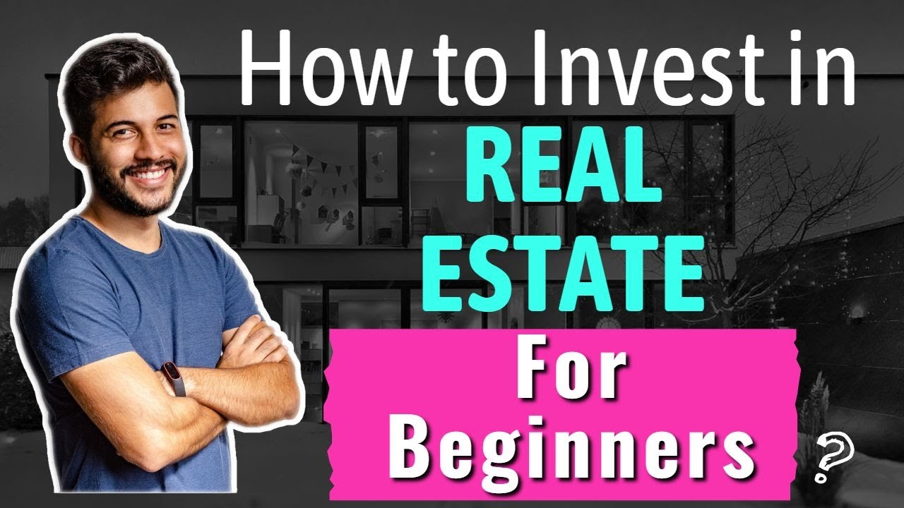 How to Invest in Real Estate for Beginners - YouTube