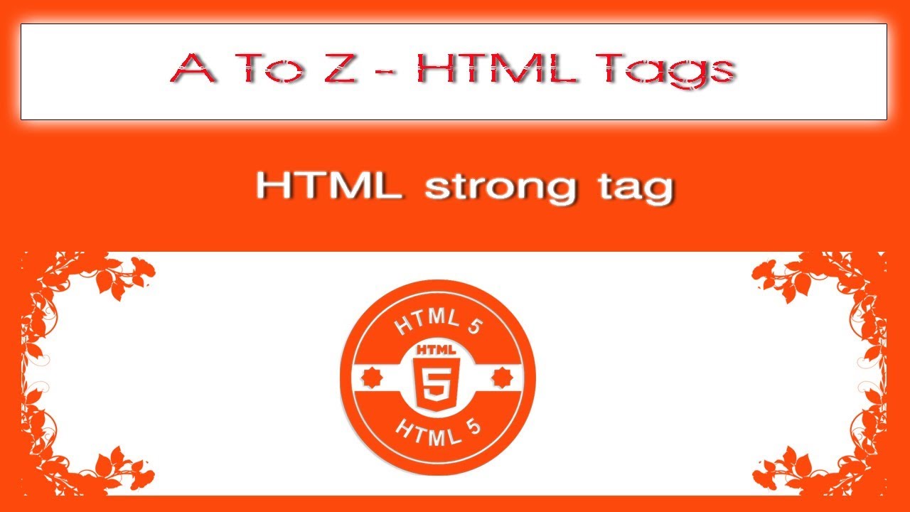 A To Z HTML Tags Html Strong Tag Tutorial YouTube a-to-z-html-tags-html-strong-tag-tutorial-youtube