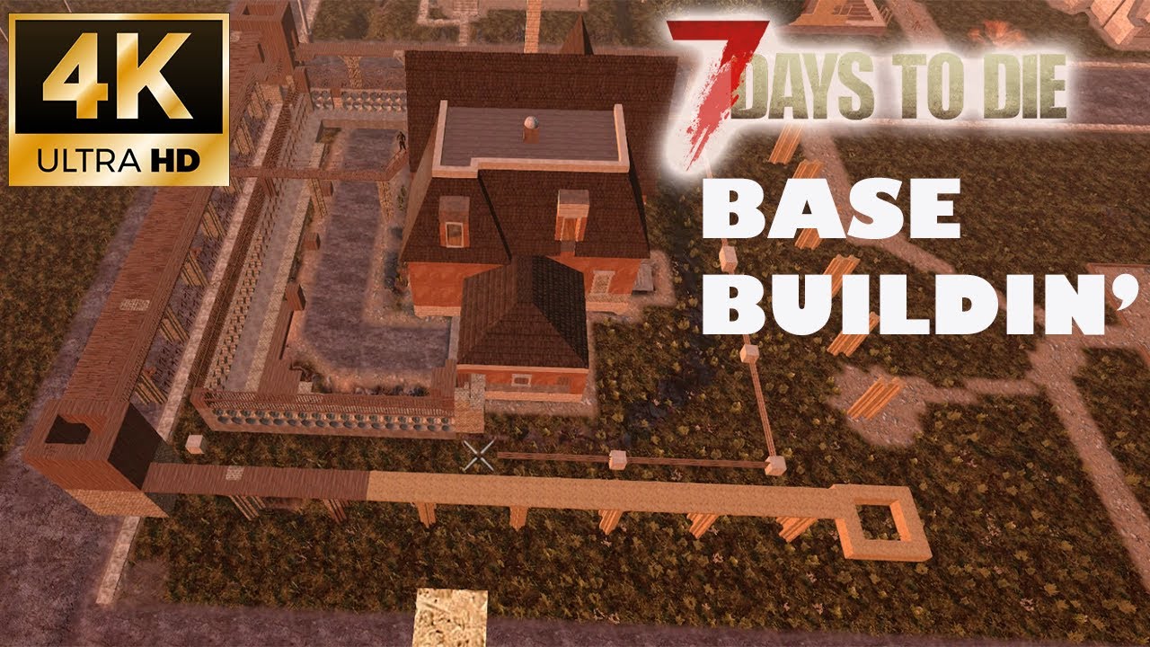 Building in 7 Days to Die - Episode 24 (4K, PC, 60 FPS) - YouTube