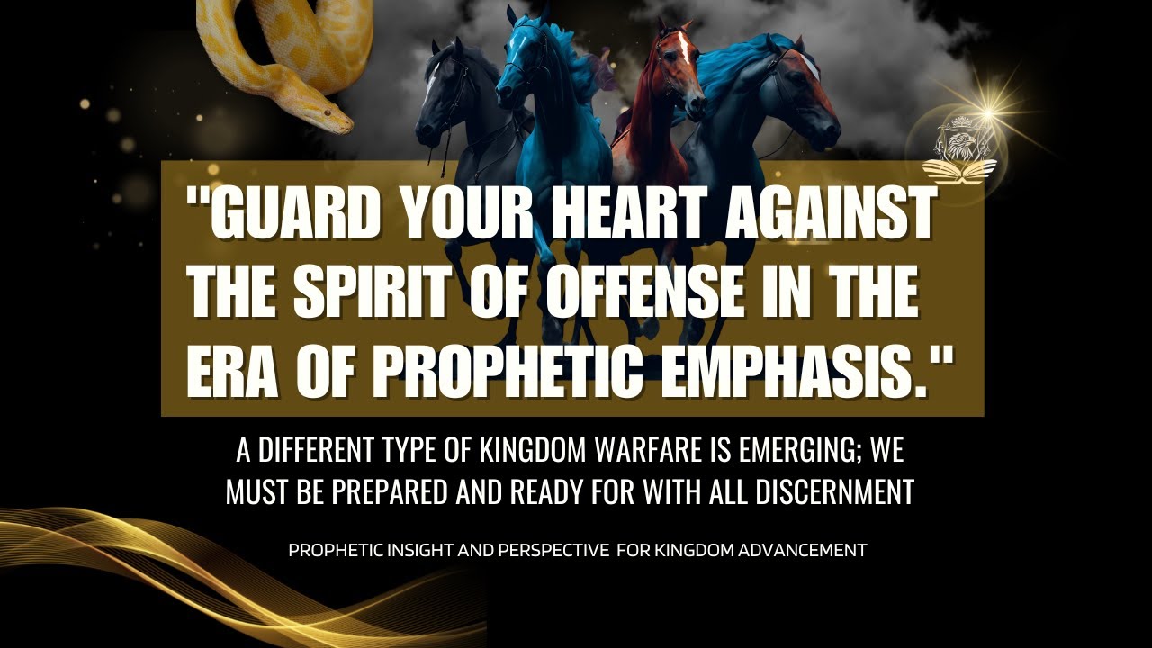 "GUARD YOUR HEART AGAINST THE SPIRIT OF OFFENSE IN THE ERA OF PROPHETIC ...