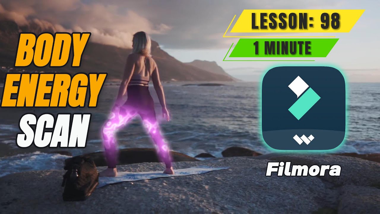 How to Add a Body Energy Scanning Effect in @FilmoraWondershare ...