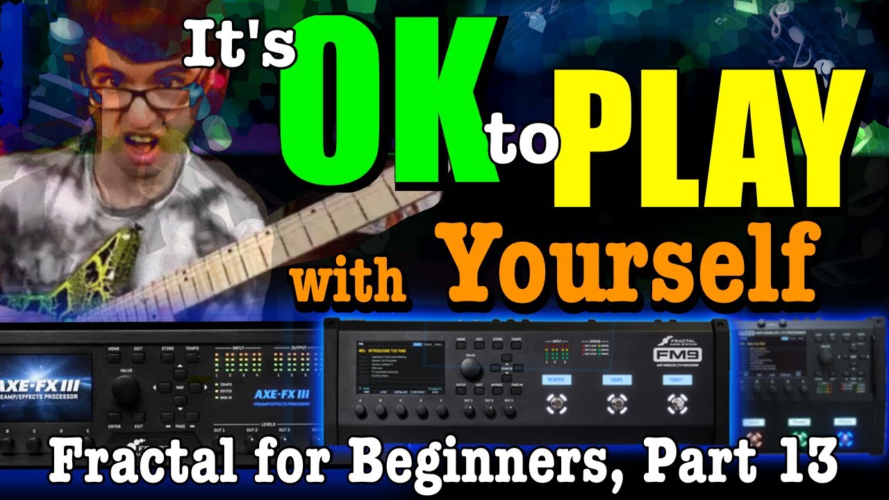 Axe-Fx III/FM9/FM3 - Let's Check Out the Looper Layout & Block! - YouTube