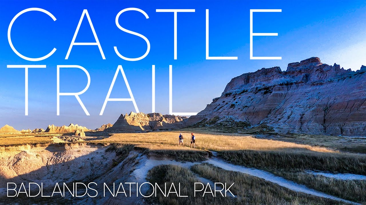 Hiking the Castle Trail and Medicine Root Trail Loop | Badlands ...