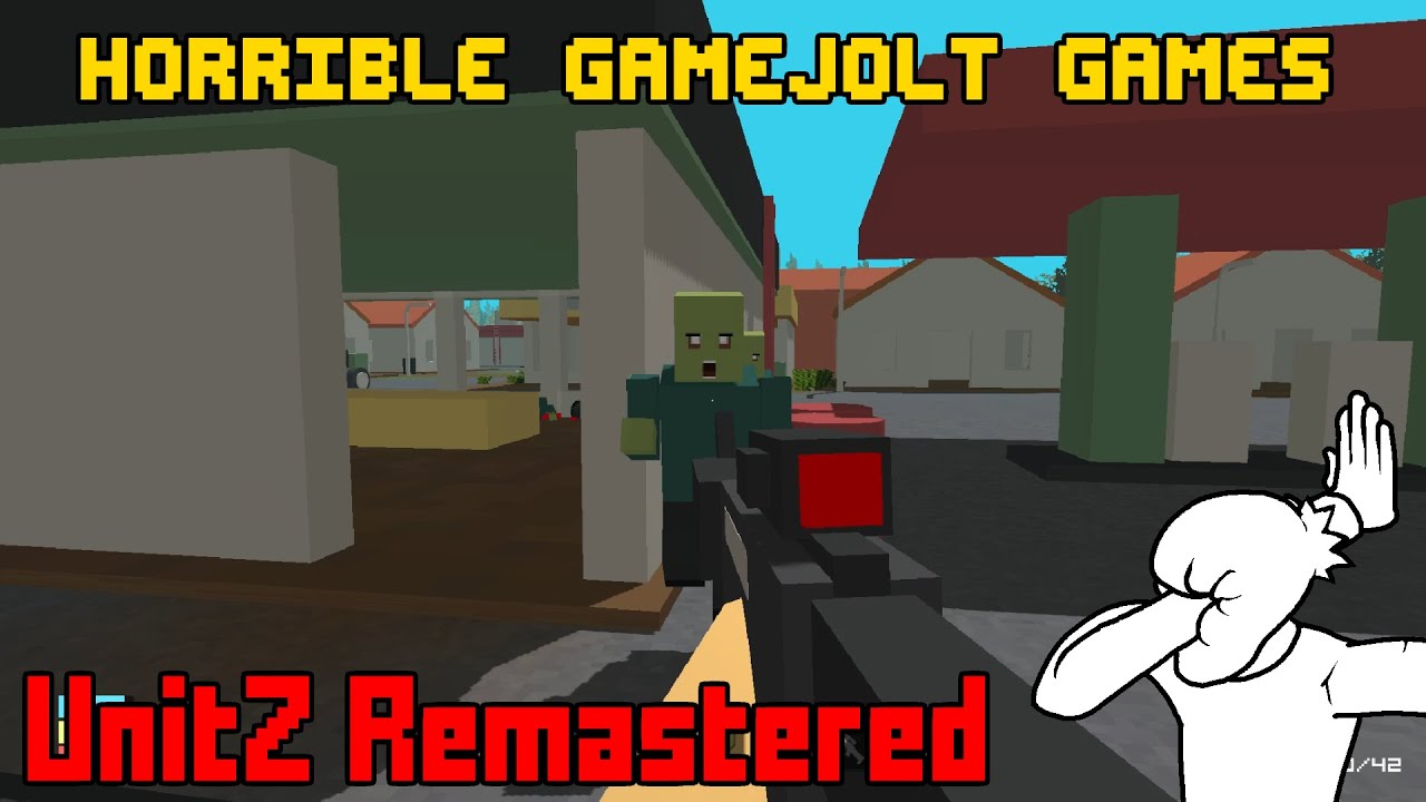 Horrible Gamejolt Games - UnitZ Remastered - YouTube
