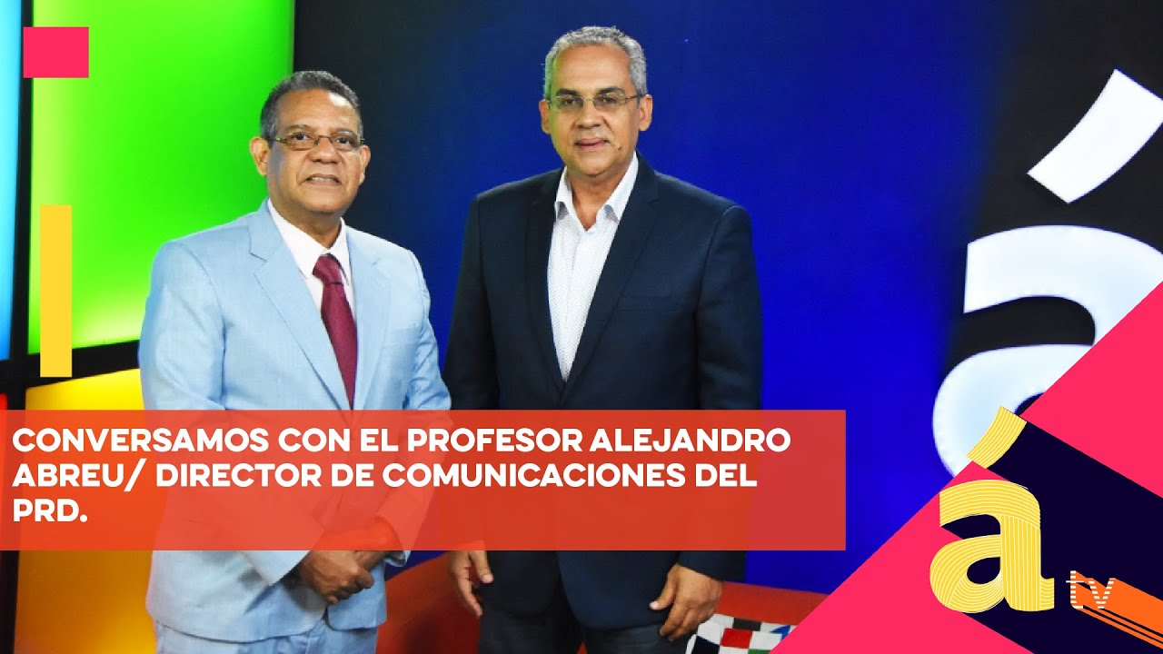 Conversamos con el Profesor Alejandro Abreu/ Director de Comunicaciones ...