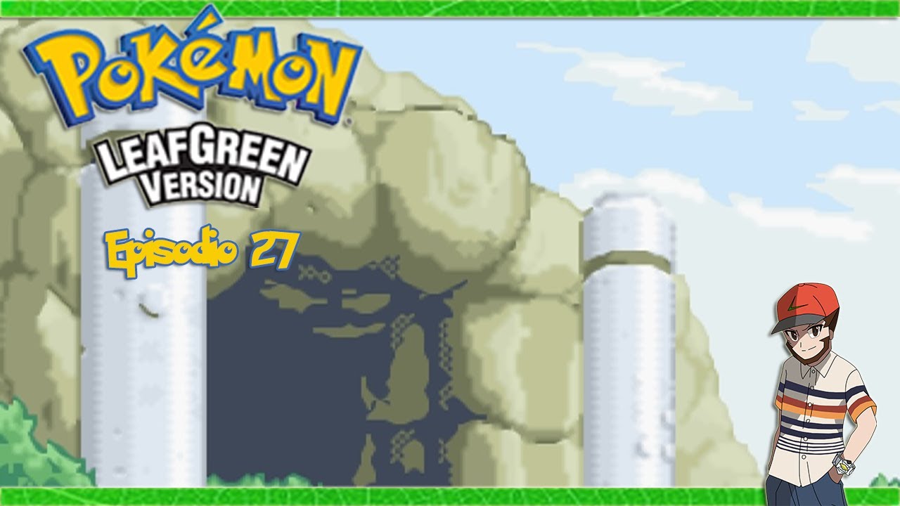 Pokémon Verde Foglia - Episodio 27 - Grotta Mutevole e Cripta dei Punti ...