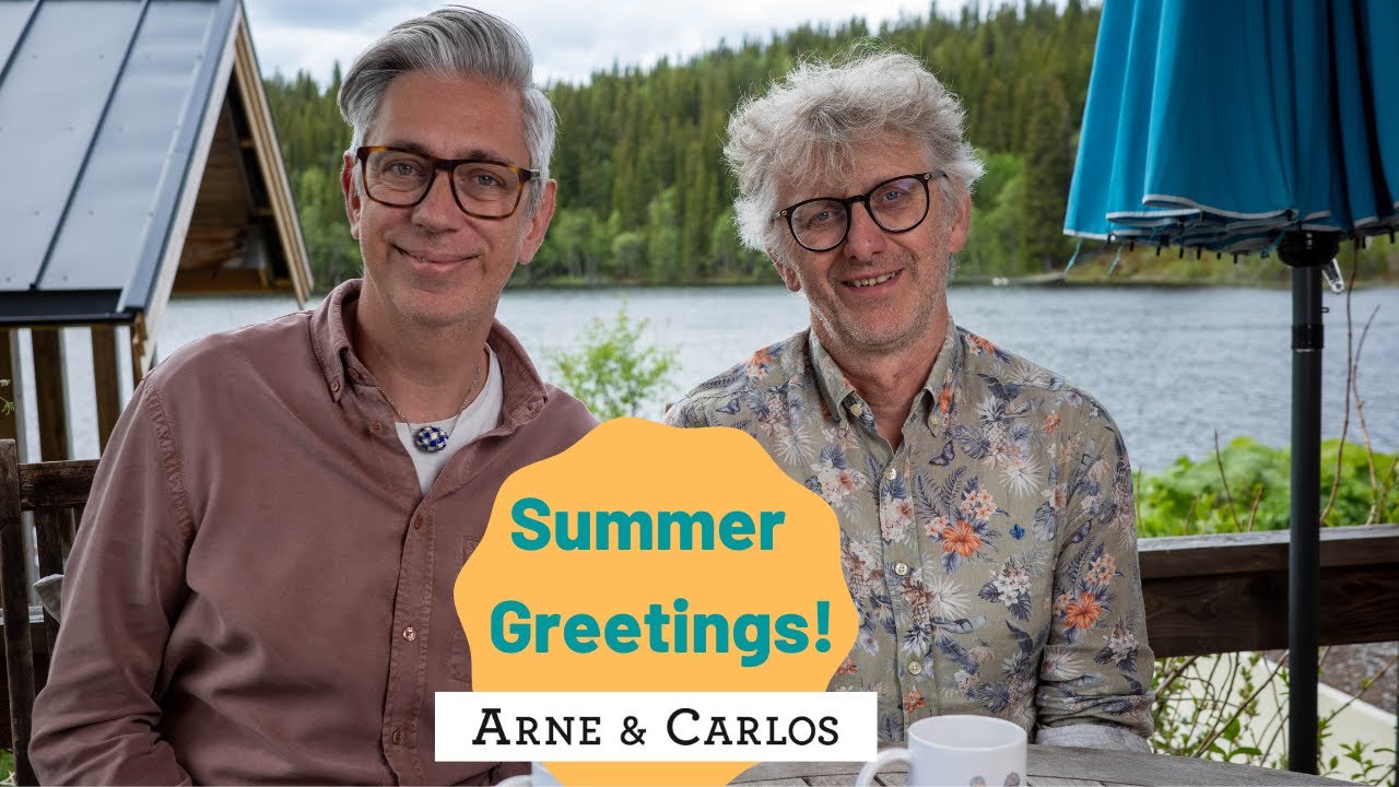 Summer Greetings from ARNE & CARLOS - Enjoy your summer! - YouTube