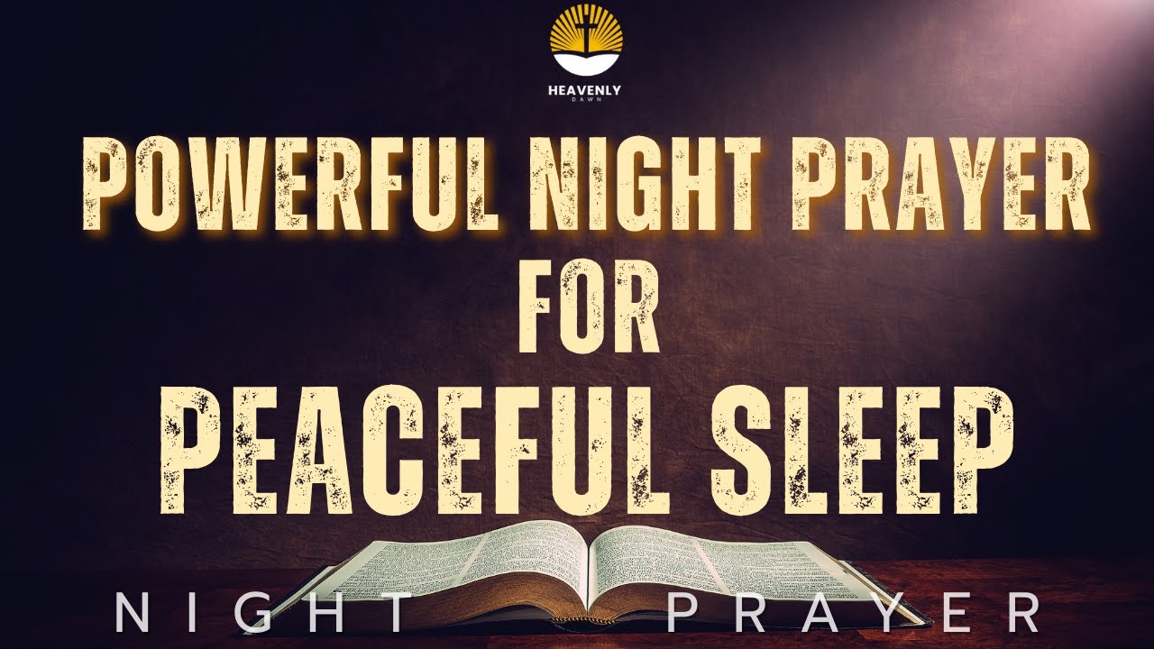 Listen to this Beautiful Night Prayer Before You Sleep | Bedtime Prayer ...