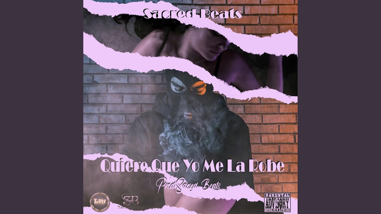 Quiere Que Yo Me La Robe - YouTube