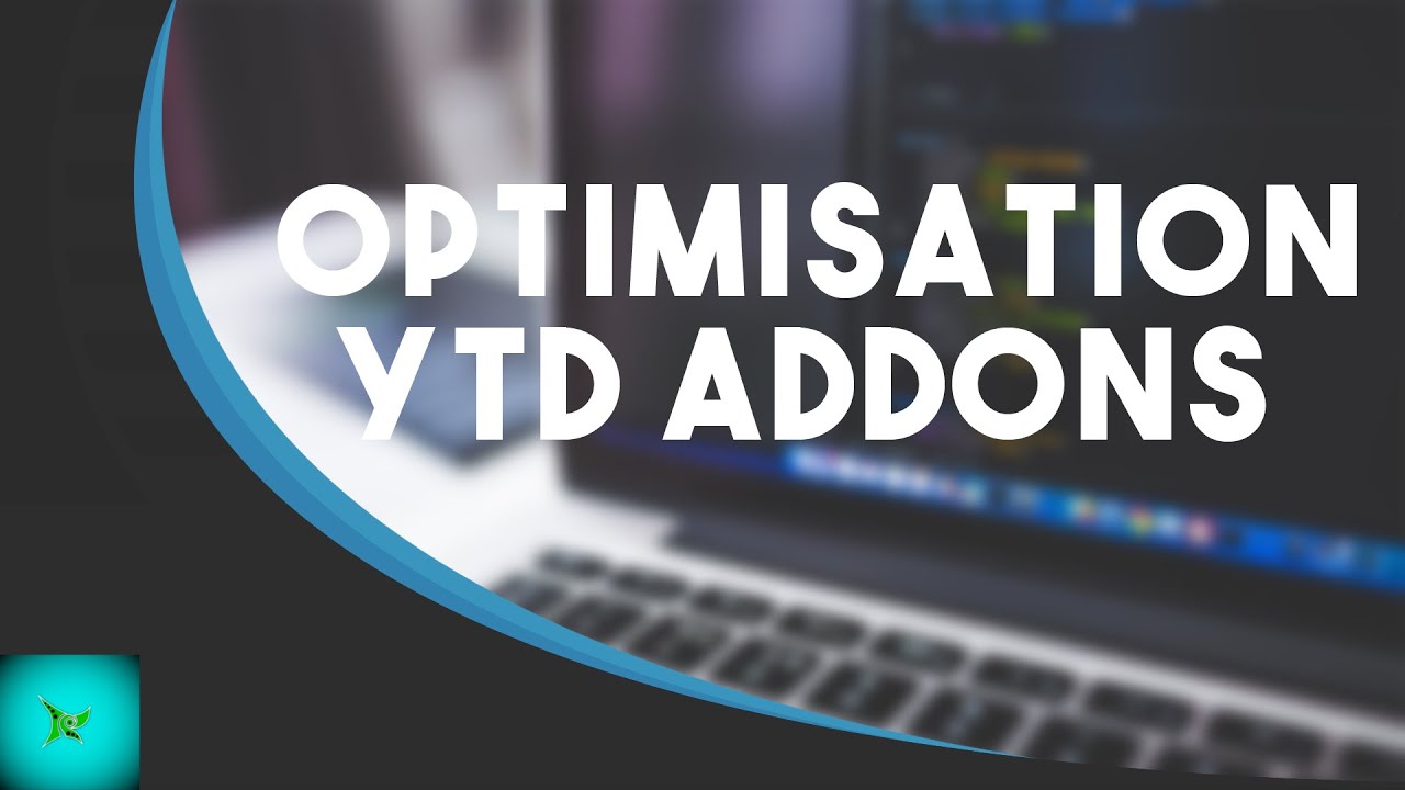 [GTA V- Fivem] Optimisation Textures Addons (YTD) - YouTube