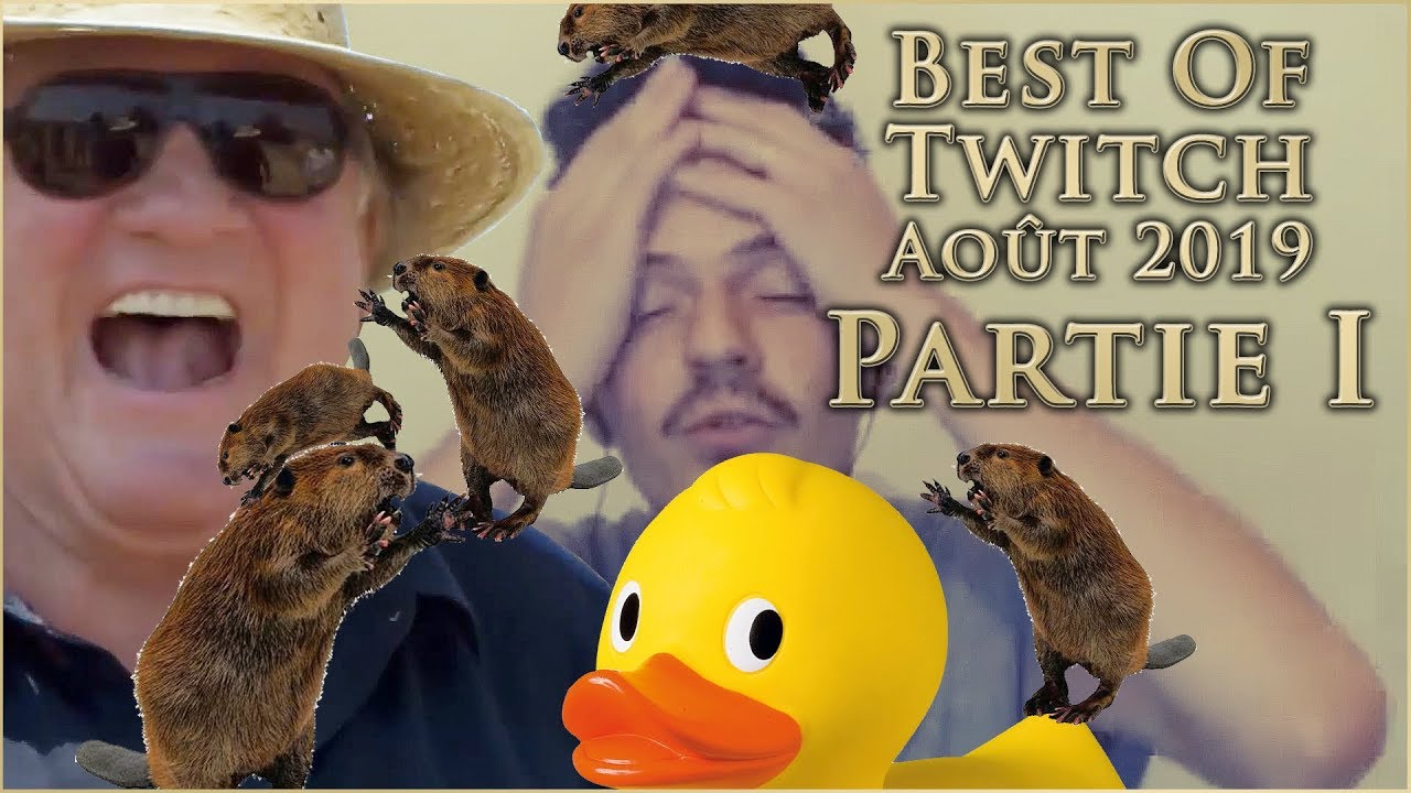 BEST OF Twitch - Tonton Kev en sueur face aux castors et au montage ...