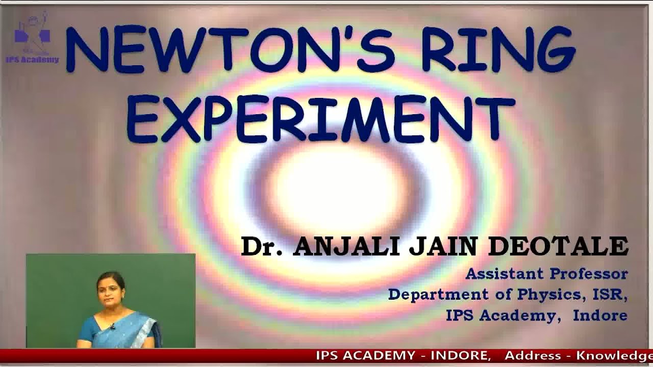 Physics - Newton's Ring Experiment from Optics for B.Sc. 2nd Yr Part -1 ...