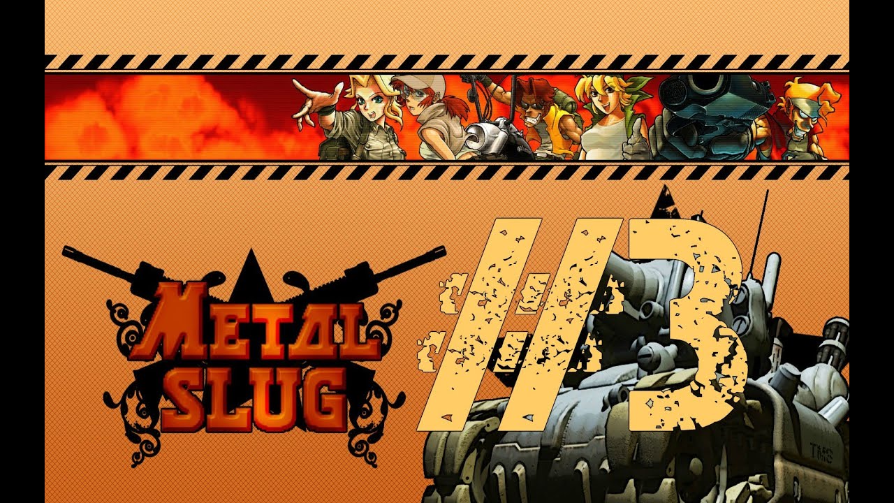 Metal Slug Collection - Part 3 - YouTube