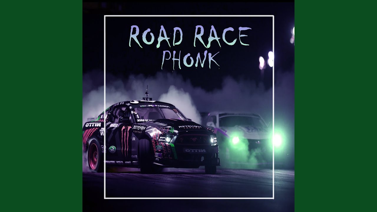 Road Race Phonk - YouTube