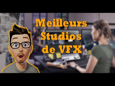 Top 10 des Meilleurs Studios de VFX - YouTube
