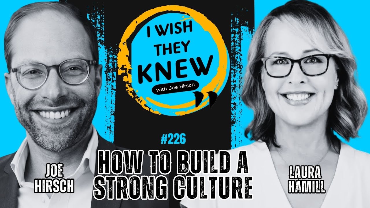 Leaders should be culture architects | Laura Hamill | I Wish They Knew ...
