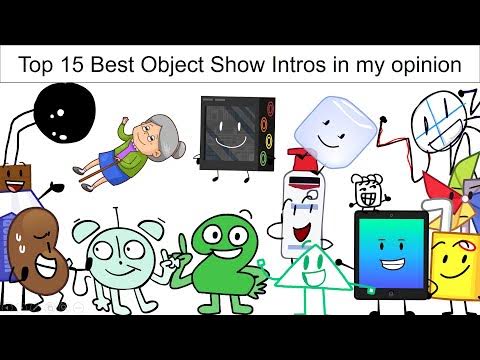 My top 15 favourite object show intros (in my opinion) - YouTube