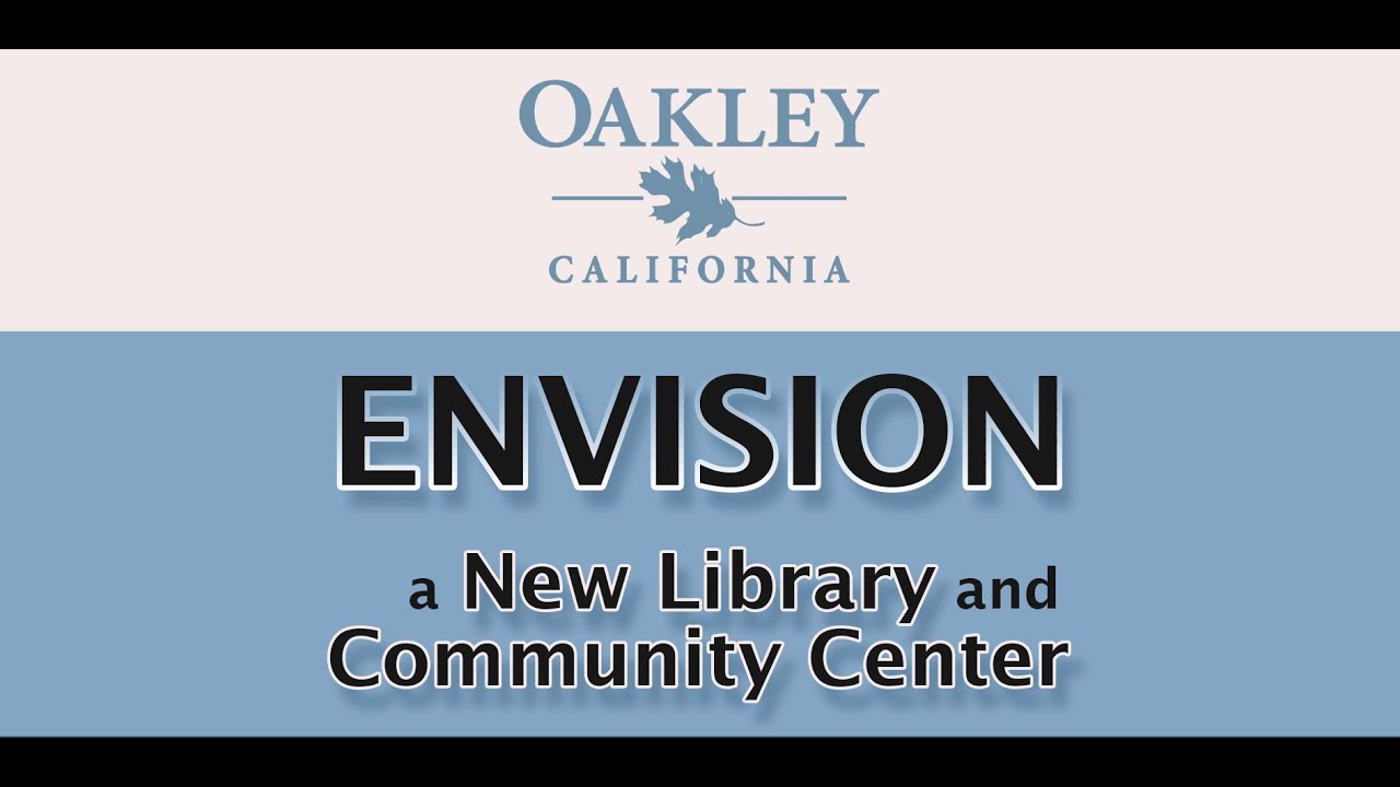 Envision a New Oakley Library & Community Center - YouTube