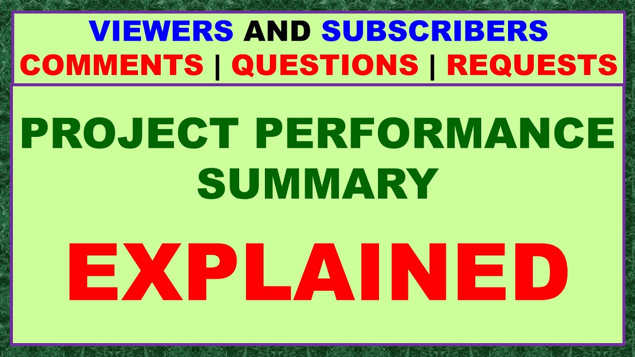 PSR S11 - Project Performance Summary Explained. - YouTube