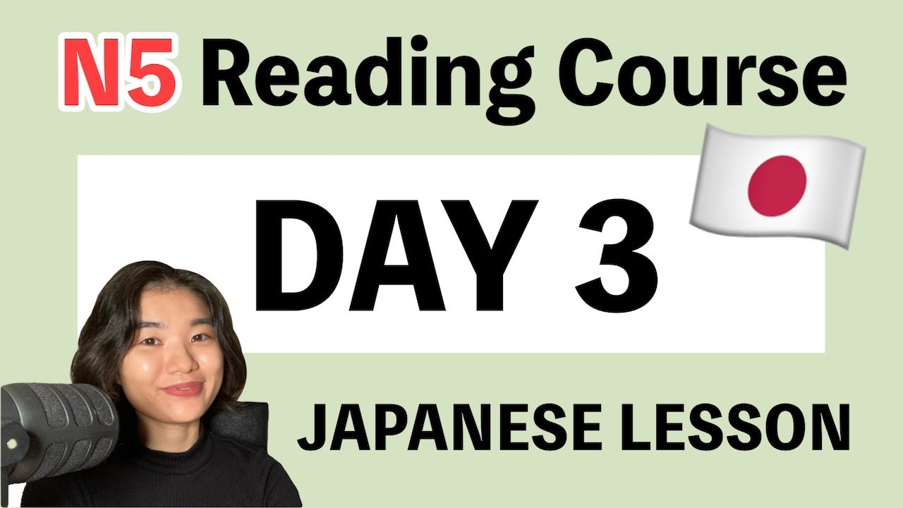 【Day 3】Japanese Reading Course for N5 Learners | Easy Japanese - YouTube