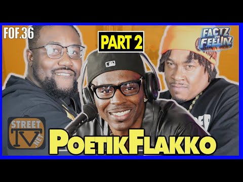 Poetik Flakko on creating viral content and stories after Young Dolph ...