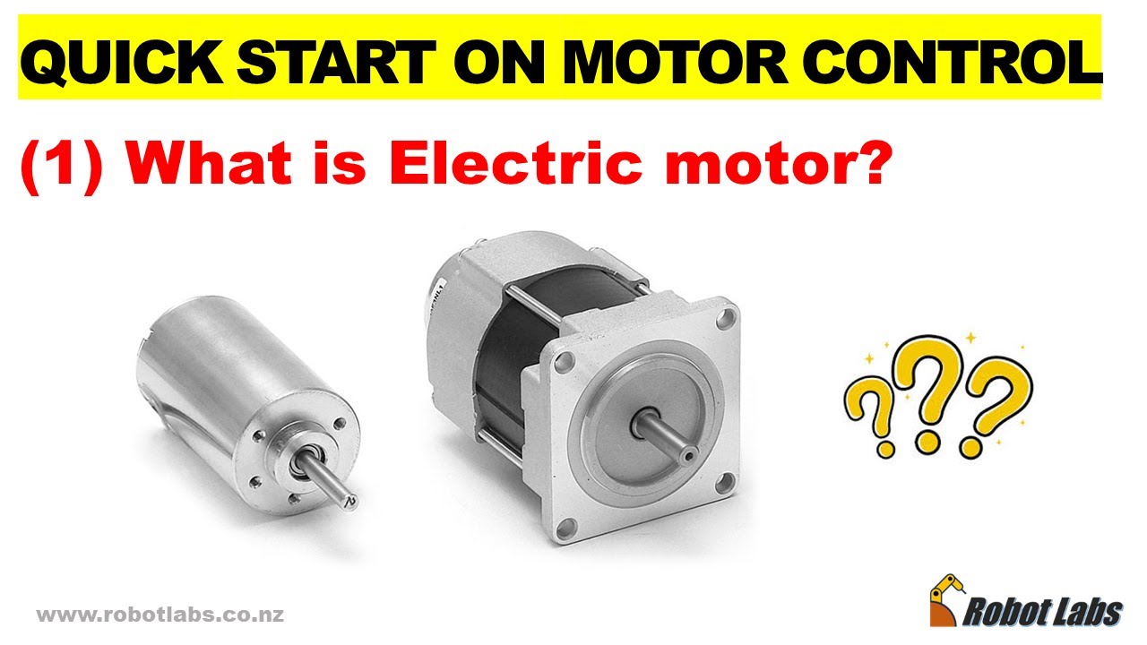 Quick Start on Motor Control Basics 01 What is a Motor - YouTube