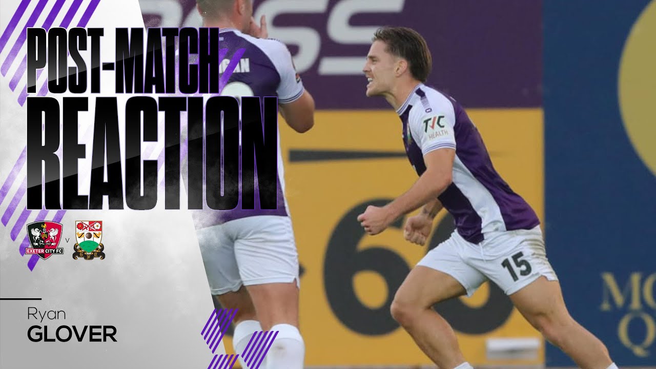 Ryan Glover post-match | Exeter City - YouTube