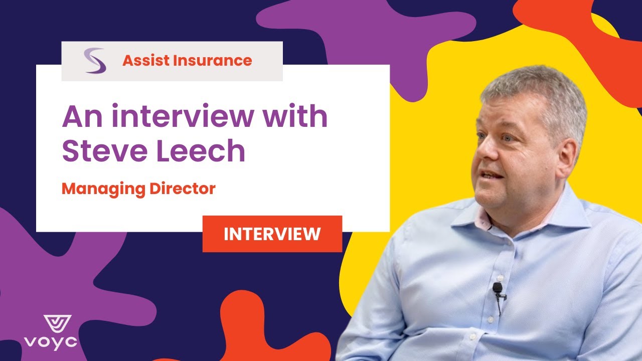 Steve Leech, Managing Director, Assist Insurance Services interview ...