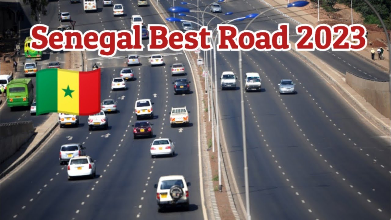 The Senegal 🇸🇳 Best Road Ever 2023! You Haven't Seen| City, Road ...