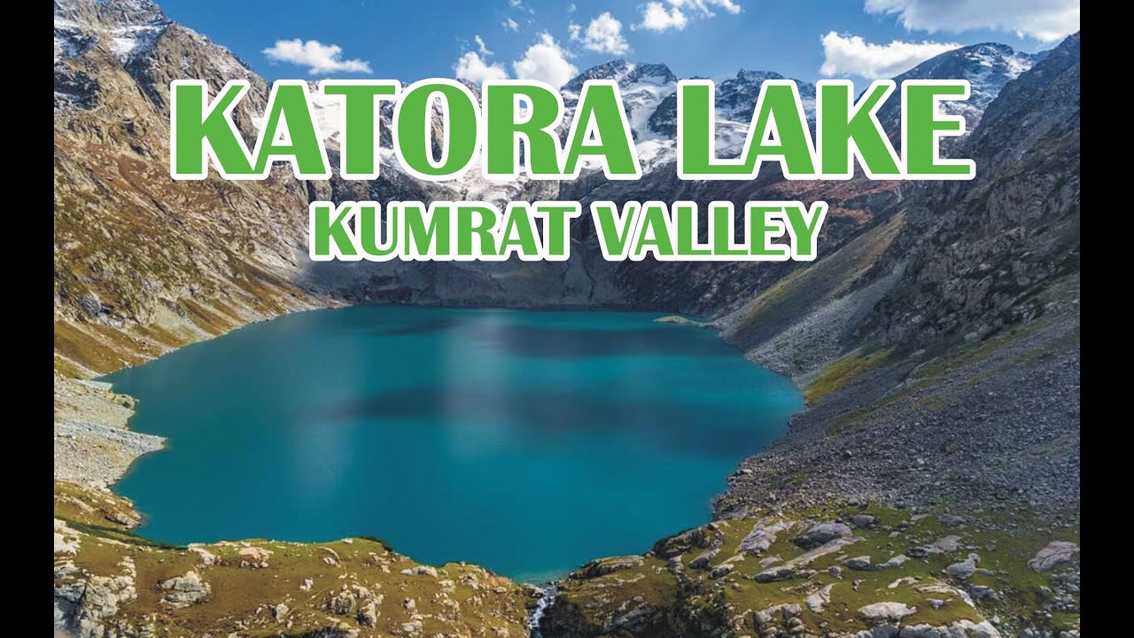 Katora lake | Lakes of pakistan | jahaza banada water fall | kumrat ...