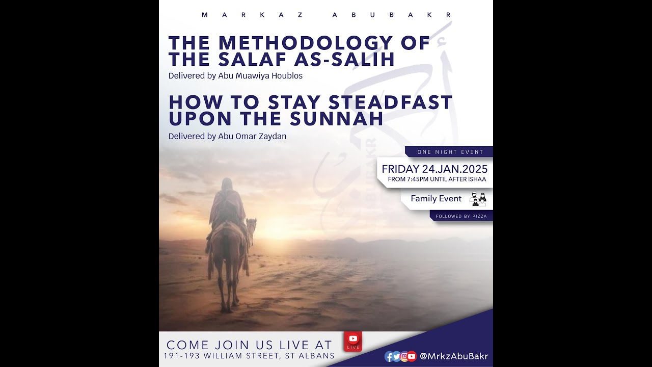 The Methodology Of The Salaf As-Salih - Br. Abu Muawiya Houblos - YouTube