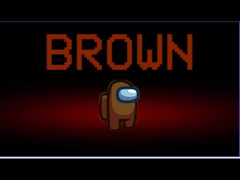 Among Us Color theory: Brown - YouTube