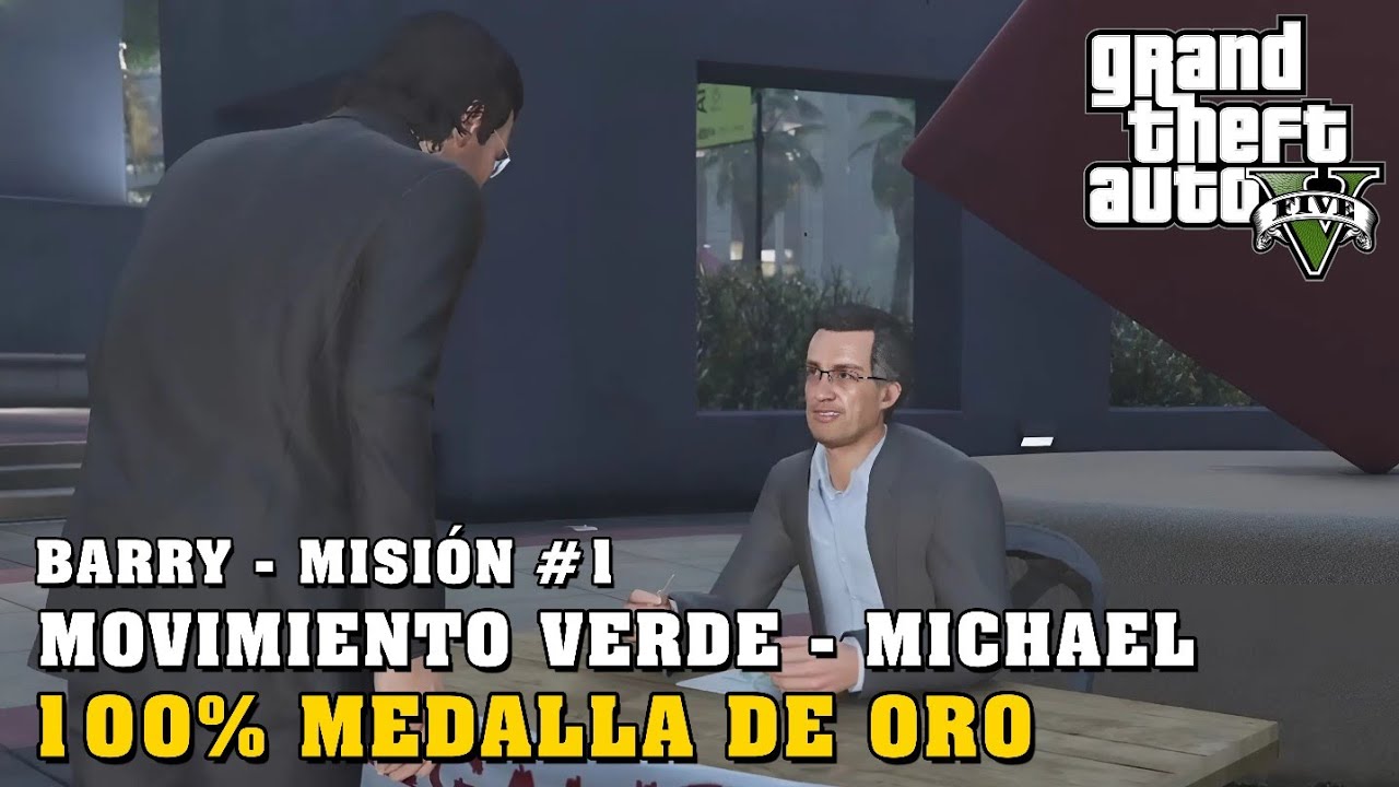 GTA 5 PS4 Barry Misión #1 Movimiento Verde - Michael 100% Medalla De ...