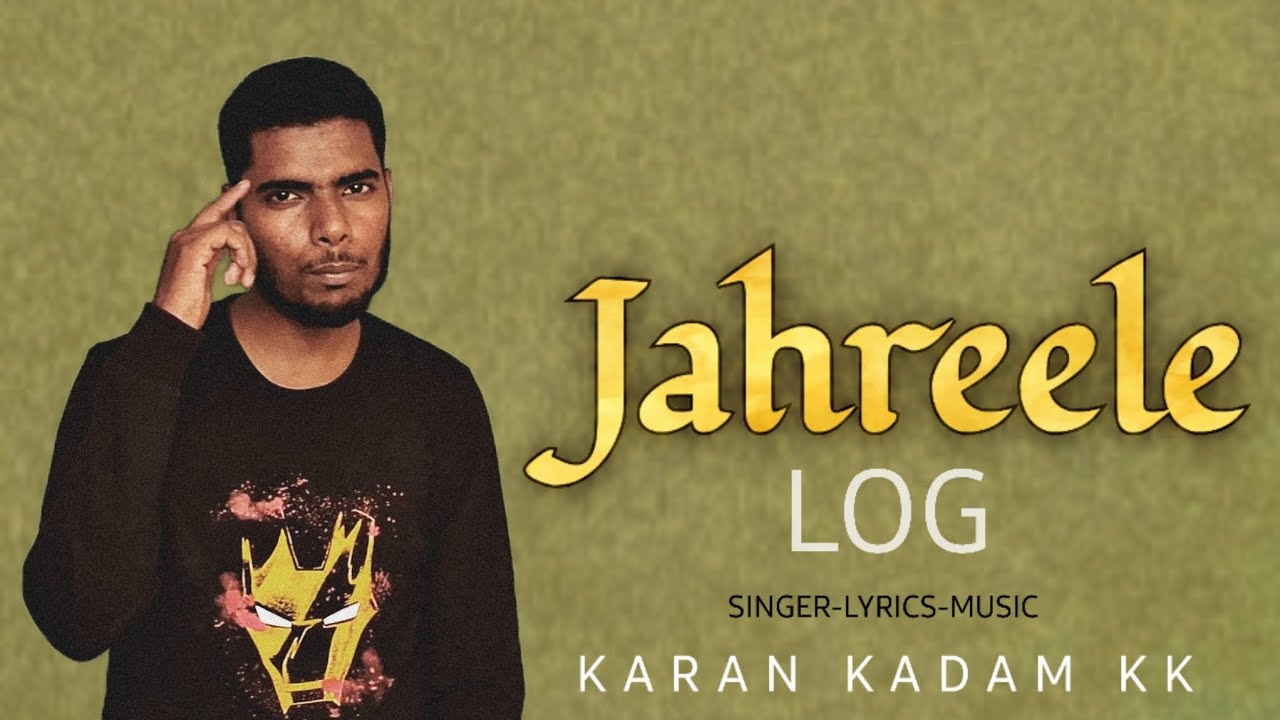 Jahreele Log - Karan Kadam KK - Rap Song New #rapper #newrapsong # ...