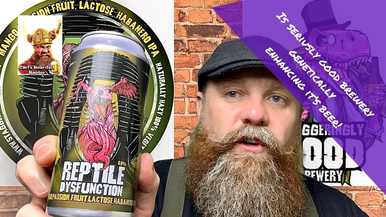 Craft beer channel Beer review UK! Reptile Dysfunction from ...