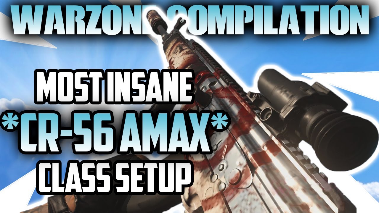 The BEST CR-56 AMAX class setup for WARZONE *strongest AR* CR-56 AMAX ...
