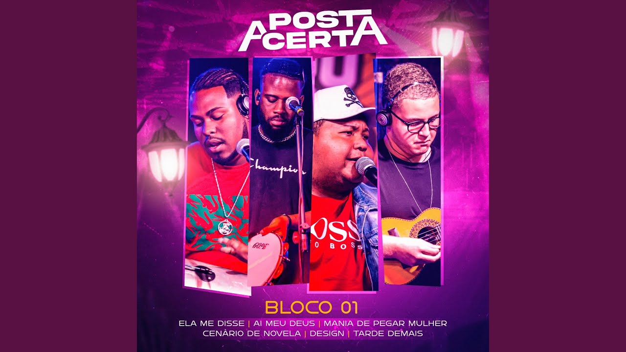 Bloco 01: Ela Me Disse / Ai Meu Deus / Mania de Pegar Mulher / Cenário de Novela / Design ...