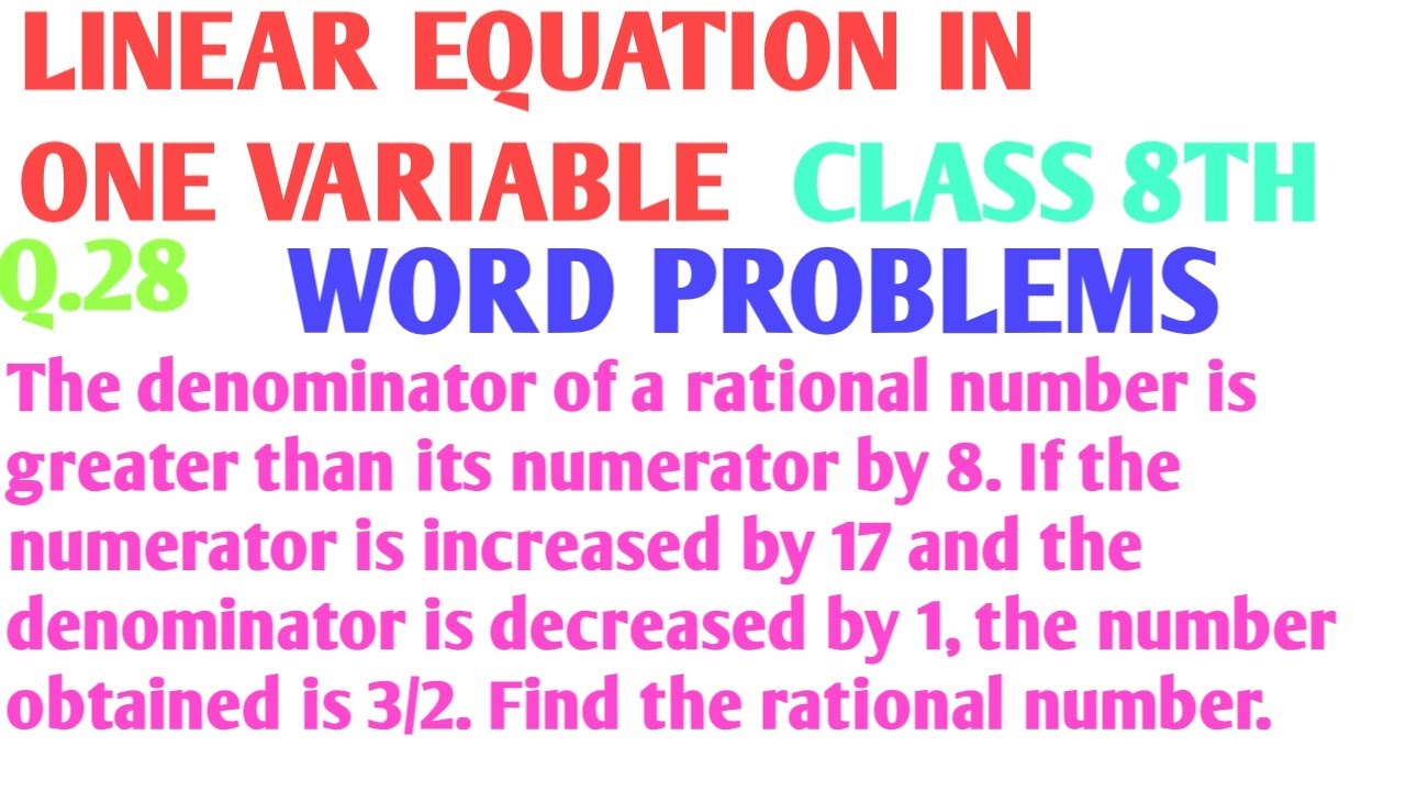 The denominator of a rational number is greater than its numerator by 8 ...