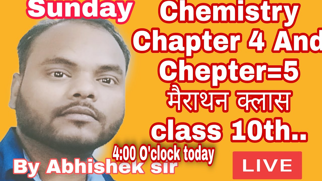 Chemistry Chapter 4 And 5Class 10th Imp By Abhishek Sir YouTube chemistry-chapter-4-and-5class-10th-imp-by-abhishek-sir-youtube