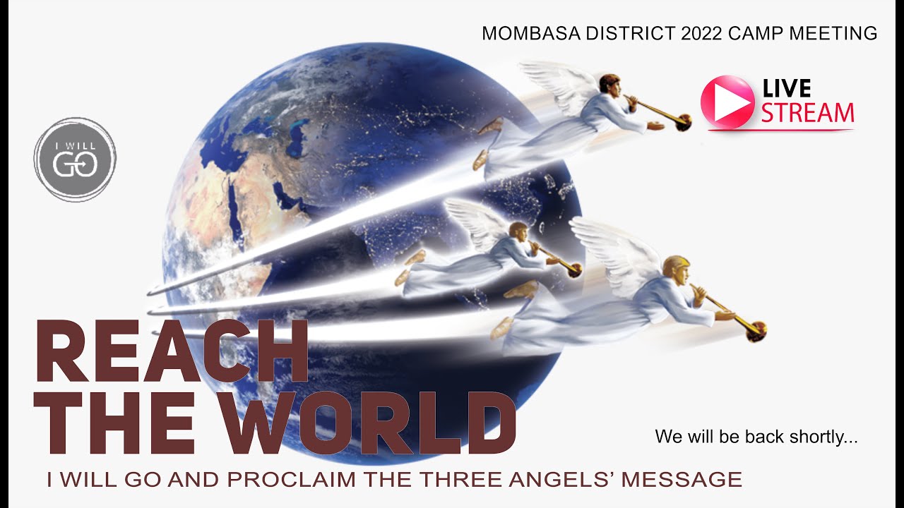 MOMBASA DISTRICT CAMP MEETING 2022 - YouTube