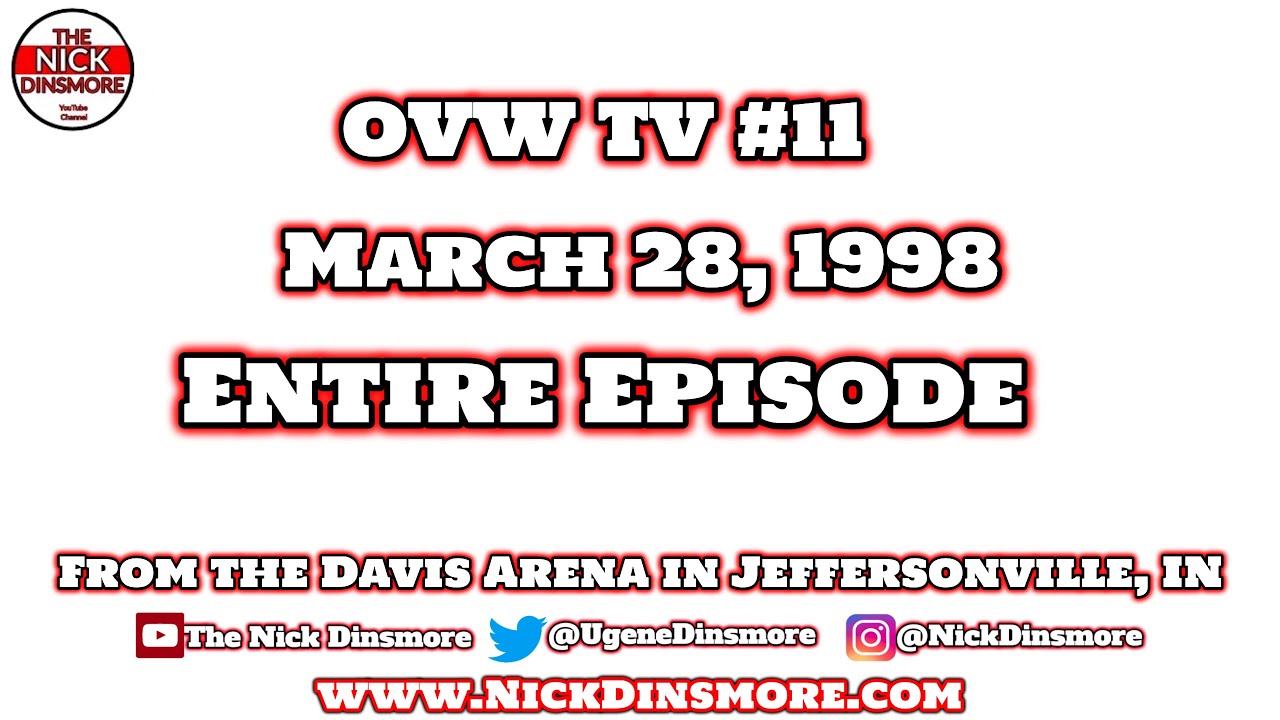 March 28, 1998 OVW TV #11 Entire Episode - YouTube