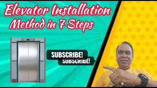 Method Statement for Elevator Installation