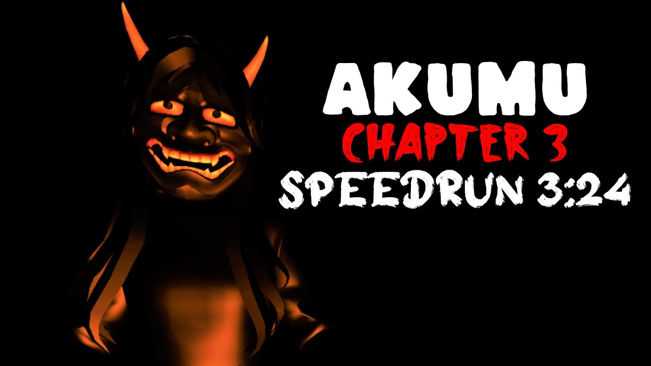 Roblox Akumu Chapter 3 Speedrun 3:24 Solo - YouTube