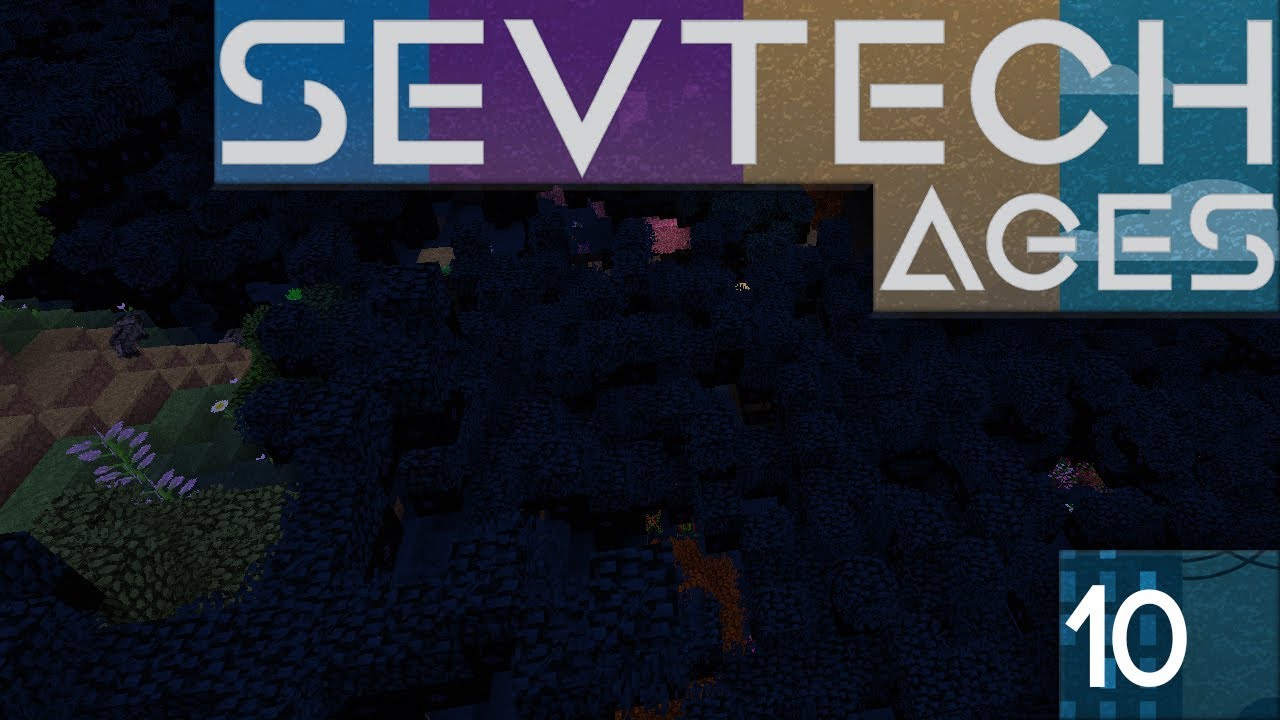 Over the Hills and to the Darklands we go - Sevtech Ages - Episode 10 ...