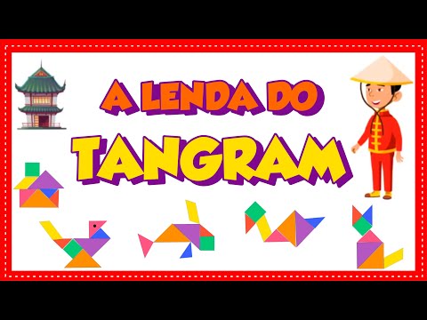 TANGRAM: LENDA E MONTAGEM - Vila Educativa