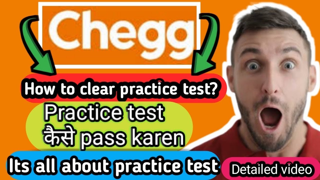CHEGG PRACTICE TEST CLEAR || ALL ABOUT PRACTICE TEST || @techsourav1117 ...