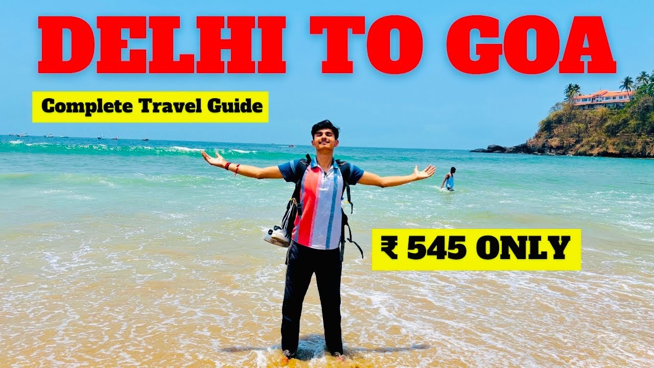 Delhi To Goa By Train 🚂 | Delh To Goa 🏖️ | Thivim To Baga Beach | Delhi ...