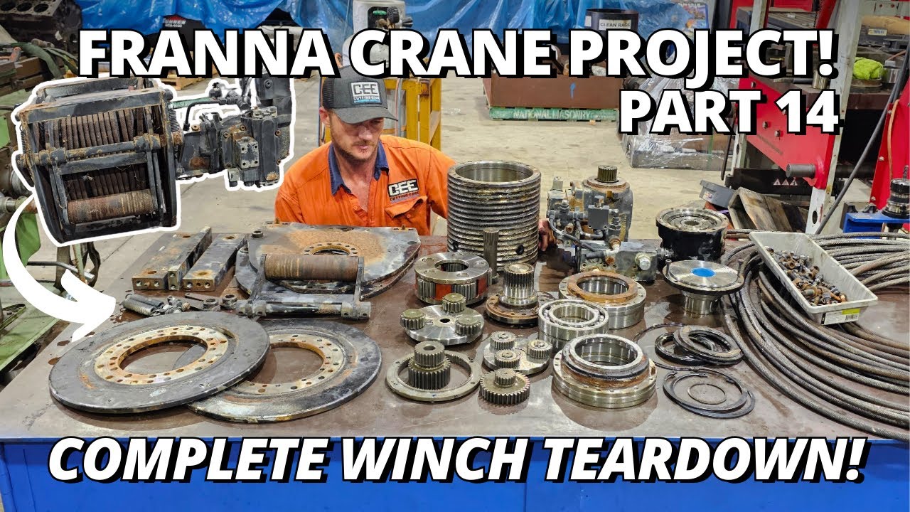 Complete Winch Teardown! | Franna Crane Project | Part 14 - YouTube