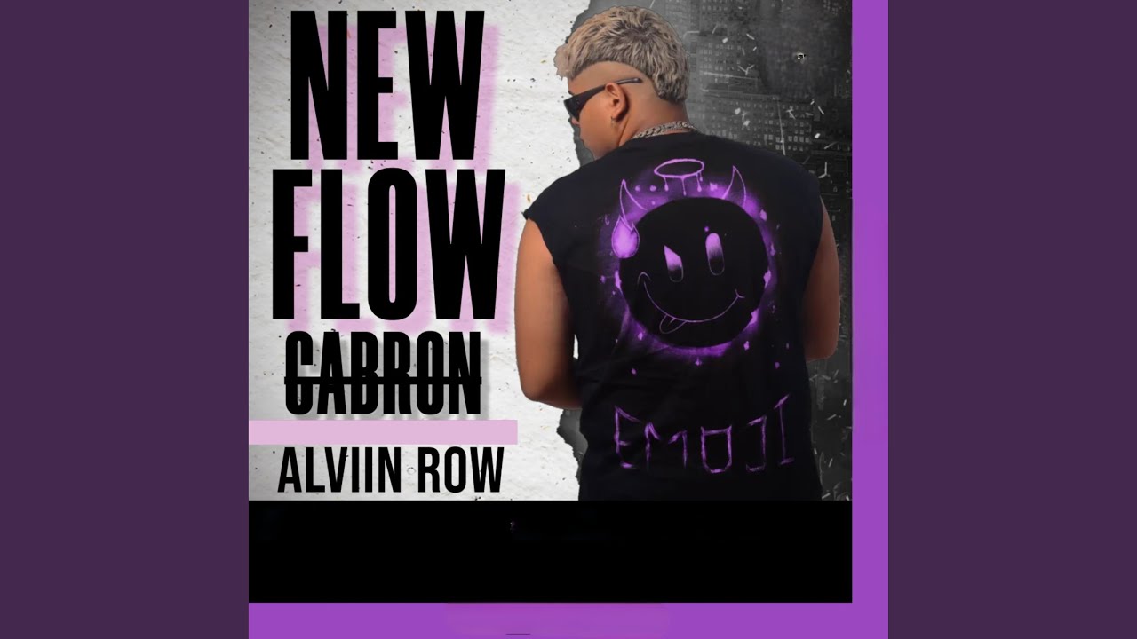 NEW FLOW CABRON - YouTube