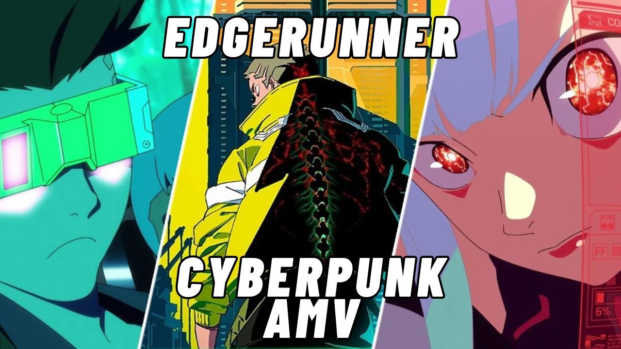 Edgerunner | Prod. Moxx1 | David & Lucy Rap (Cyberpunk Edgerunners ...